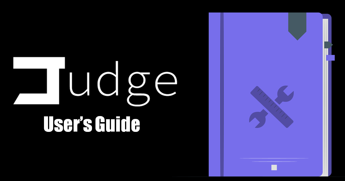 User's Guide | Judge